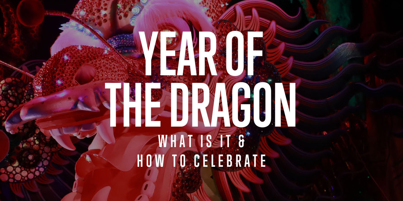 Embrace the Year of the Dragon: Celebration Guide | Dragon Alliance